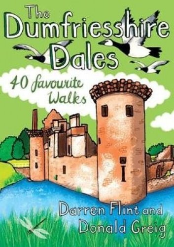 Dumfriesshire Dales: 40 Favourite Walks - Pocket Mountains