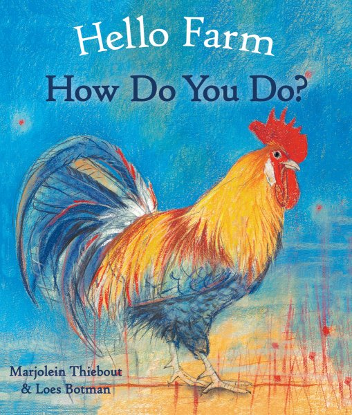 Hello Farm, How Do You Do? - Floris