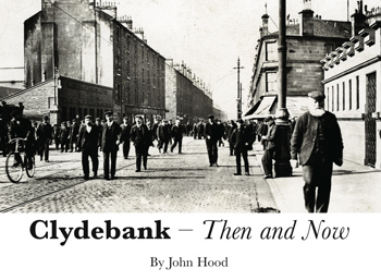 Clydebank: Then and Now - Stenlake