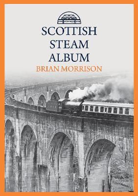 Scottish Steam Album - Amberley