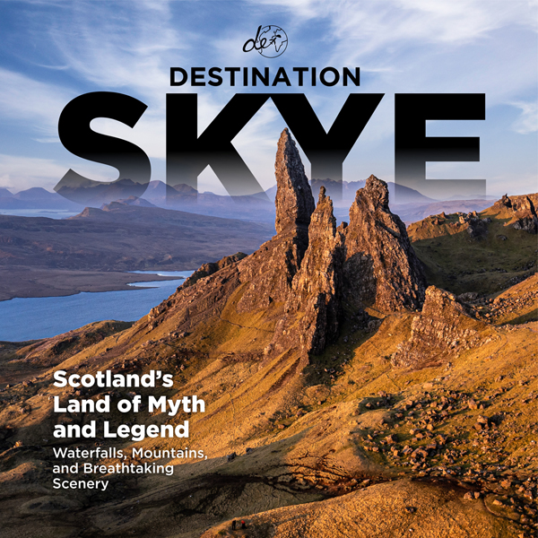 Destination Skye - Destination Earth Guides