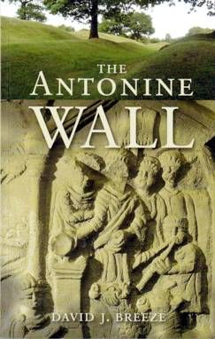 Antonine Wall, The - Birlinn Origin